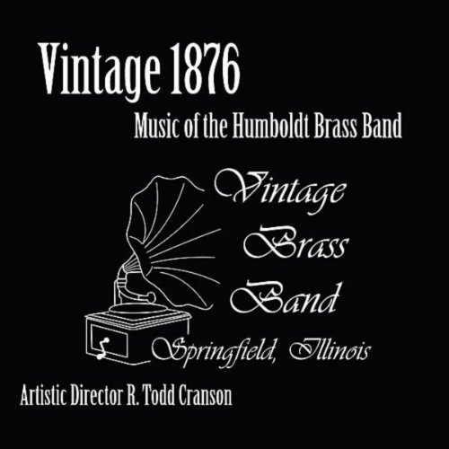 Amazon.com: Vintage 1876: Music of the Humboldt Brass Band : Vintage ...