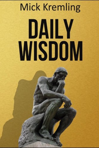 Daily Wisdom: 365 Best Motivational Quotes, Inspirational Quotes ...