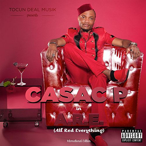 Play A.R.E (All Red Everything) by Casac P on Amazon Music
