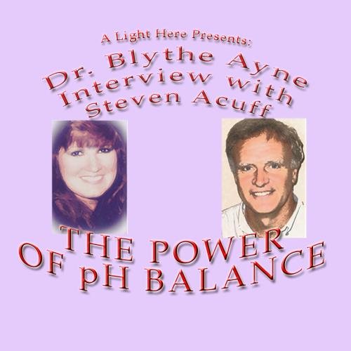 Amazon.com: The Power of pH Balance-Dr. Blythe Ayne Interviews Steven ...