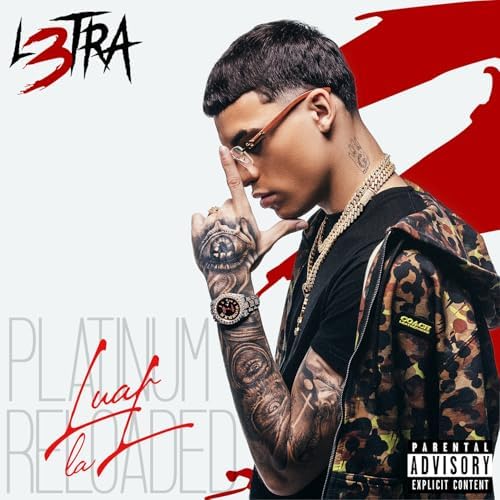 Play L3tra Platinum Reloaded by Luar La L on Amazon Music Unlimited