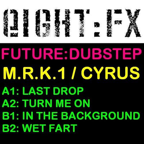 Play Future:Dubstep by MRK1 & Cyrus on Amazon Music