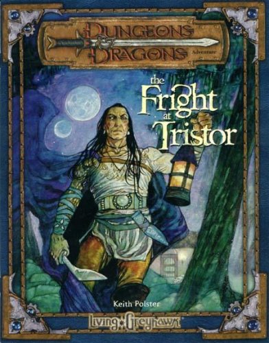 Fright At Tristor :greyhawk D20 Rpga: Keith Polster: Amazon.com: Books