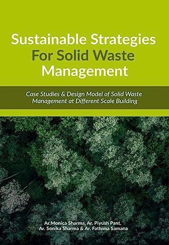 Sustainable Strategies for Solid Waste Management: Case Studies ...