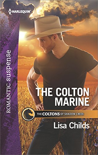 The Colton Marine (The Coltons of Shadow Creek Book 5) - Kindle edition by Childs, Lisa. Romance ...
