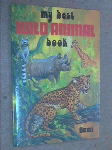 My Best Wild Animal Book - | 9780603016035 | Amazon.com.au | Books