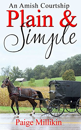 Amazon.com: Plain & Simple: An Amish Courtship (Plain & Simple Amish Series Book 2) eBook ...
