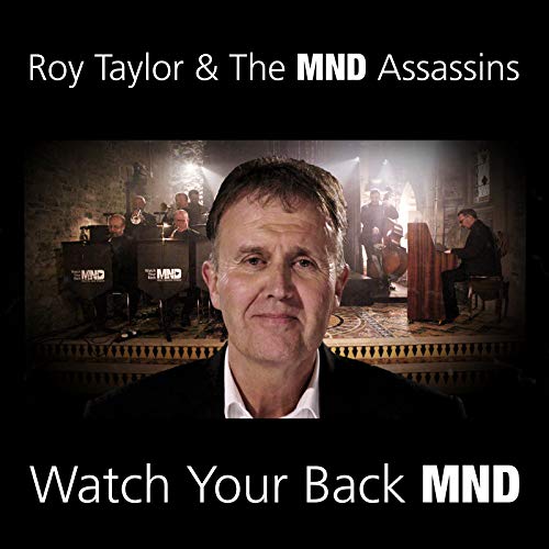 Écouter Watch Your Back MND par Roy Taylor & The MND Assassins sur ...