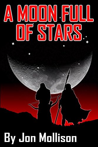 A Moon Full Of Stars: Mollison, Jon, Mollison, Jon: 9781521457153 ...