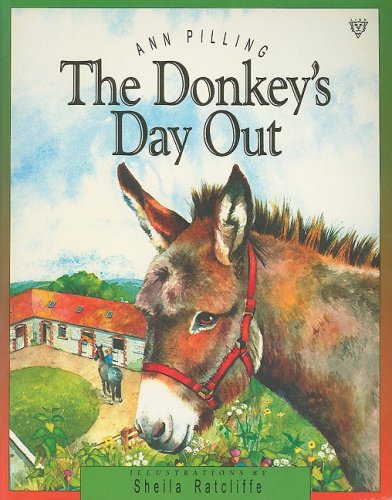 The Donkey's Day Out: Pilling, Ann: 9780745922546: Amazon.com: Books