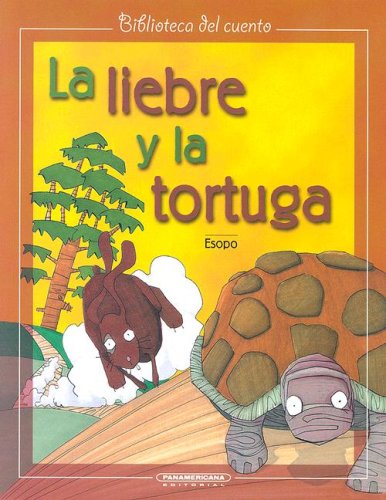 Amazon.co.jp: La libre y la tortuga / The Hare and the Tortoise : Aesop: 洋書