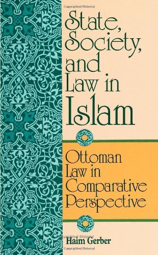 By Haim Gerber State, Society, and Law in Islam: Ottoman Law in ...