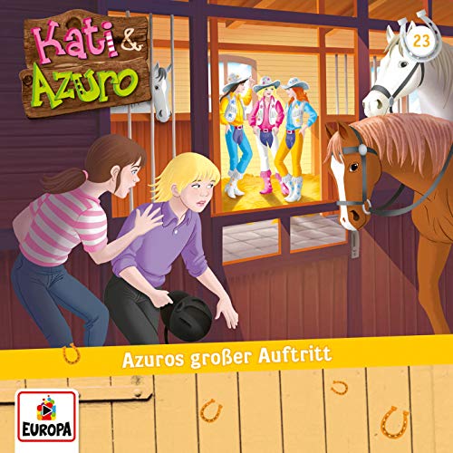 Play 023/Azuros großer Auftritt by Kati & Azuro on Amazon Music