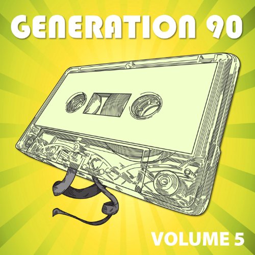 Écouter Generation 90 Vol. 5 de Generation 90 sur Amazon Music Unlimited