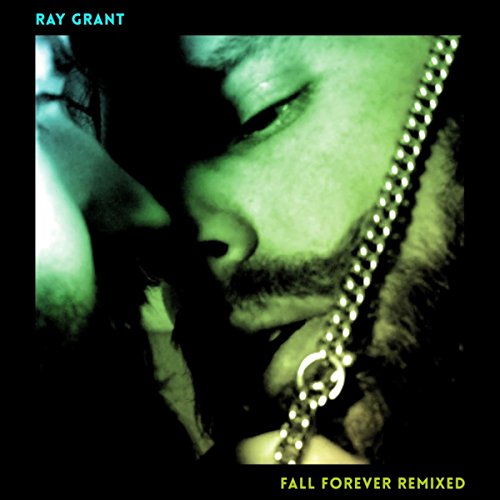 Play Fall Forever (Remixes) by Ray Grant on Amazon Music