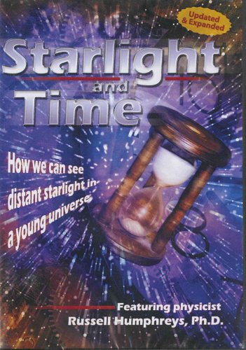Amazon.com: Starlight and Time : Dr. Russell Humphreys, Creation ...