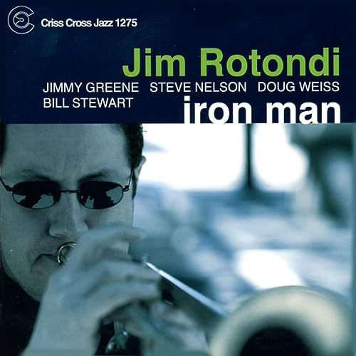 Écouter Iron Man par Jim Rotondi feat. Bill Stewart, Doug Weiss, Jimmy ...
