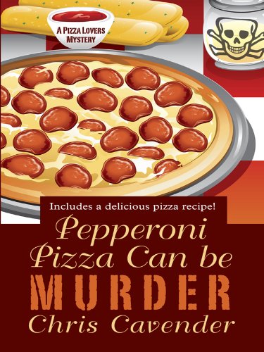 Amazon.com: Pepperoni Pizza Can Be Murder (Thorndike Press Large Print ...