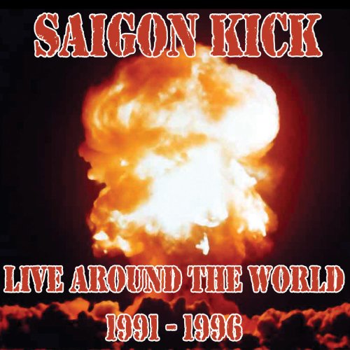 Play Live Around The World 1991 - 1996 by Saigon Kick on Amazon Music