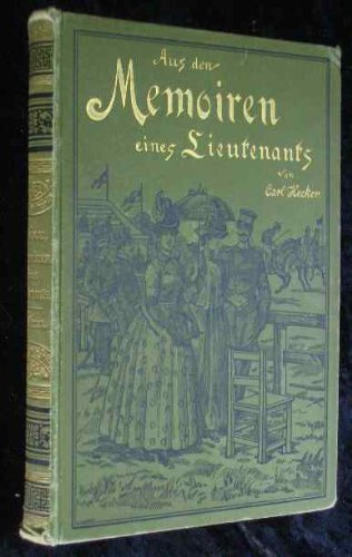 Aus den Memoiren eines Lieutenants. Mit 100 Illustrationen von H. Albrecht. : Amazon.de: Bücher