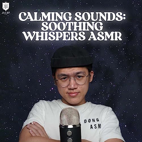 Amazon Music - Dong ASMRのCalming Sounds: Soothing Whispers ASMR ...