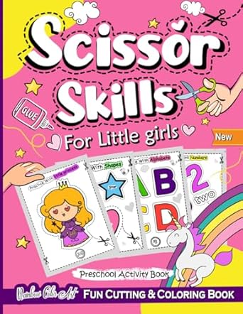 Scissor Skills For Little Girls Preschool Activity Book: Fun Cutting ...