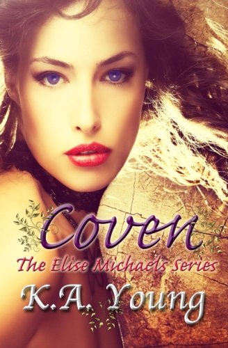 Buy Coven (The Elise Michaels Series) Book Online at Low Prices in ...