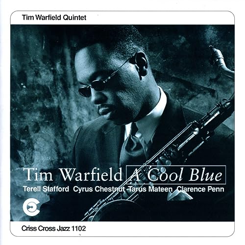 Play A Cool Blue by Tim Warfield Quintet on Amazon Music