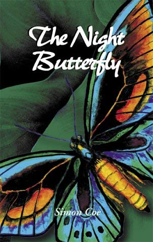 The Night Butterfly: Simon Coe: 9780738817941: Amazon.com: Books