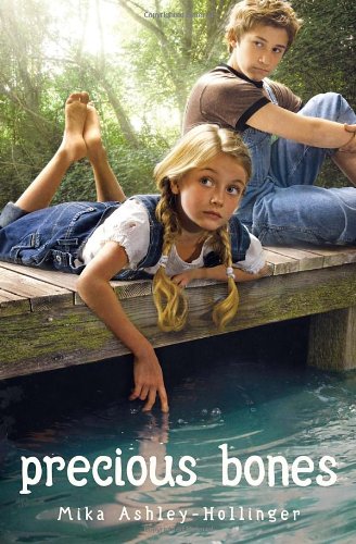 Precious Bones: Ashley-Hollinger, Mika: 9780385742191: Amazon.com: Books