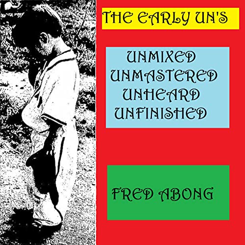 Amazon.com: The Early Un's : Fred Abong: Digital Music