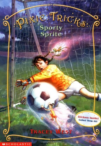 Amazon | Sporty Sprite (Pixie Tricks) | West, Tracey | Fantasy & Magic