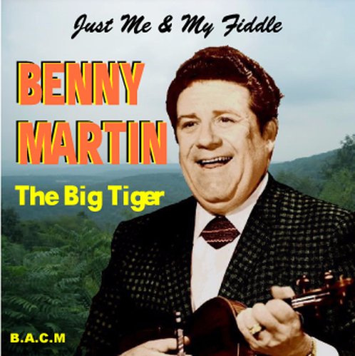 Benny Martin - Just Me & My Fiddle - Amazon.com Music