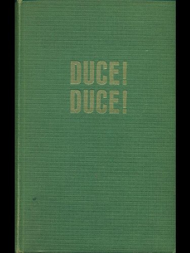 Amazon.com: Duce ! The Rise and Fall of Benito Mussolini: Richard ...