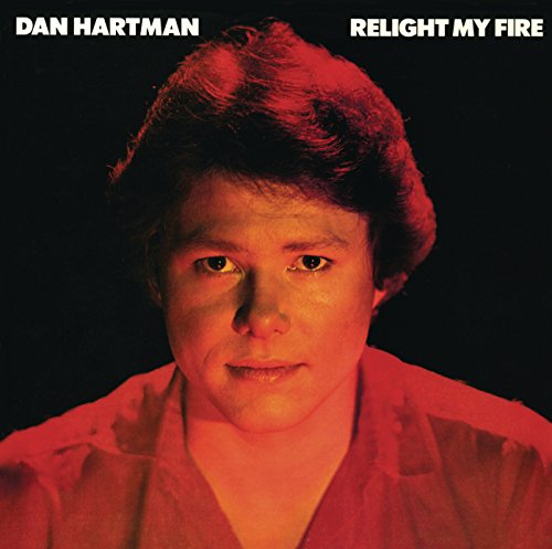 Play Relight My Fire by Dan Hartman on Amazon Music