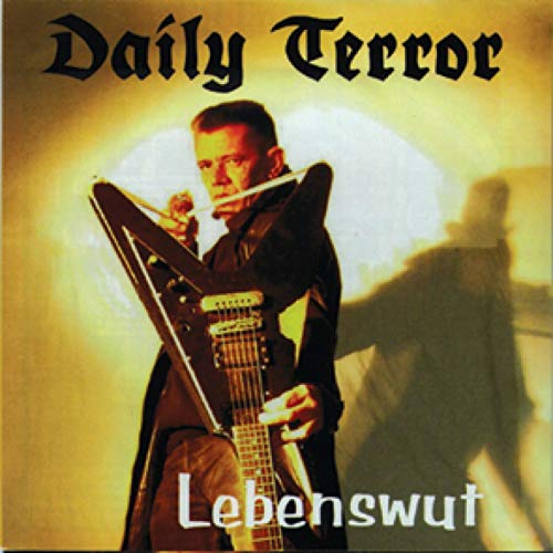 Spiele Lebenswut von Daily Terror auf Amazon Music ab