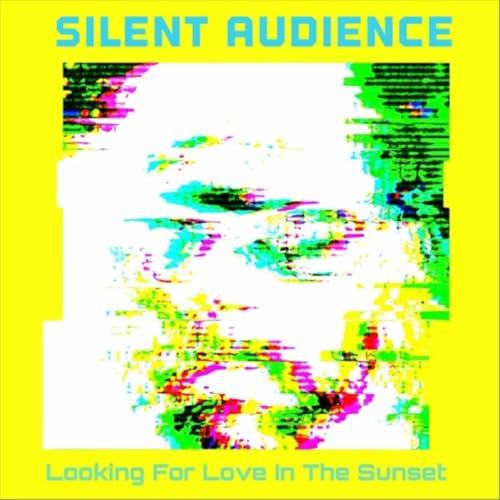 Play Looking for Love in the Sunset by Silent Audience on Amazon Music ...