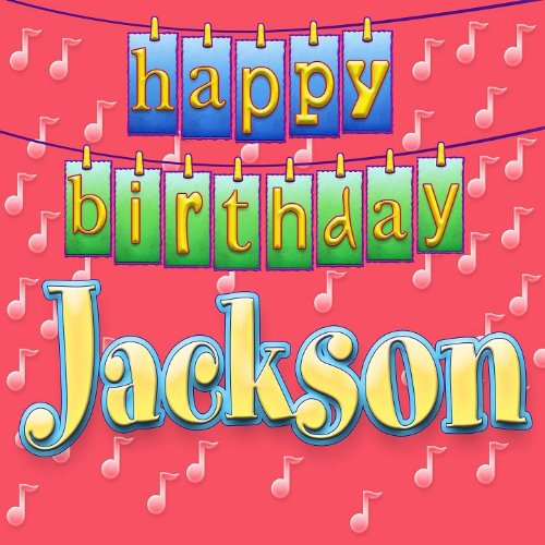 Amazon.com: Happy Birthday Jackson : Ingrid DuMosch: Digital Music