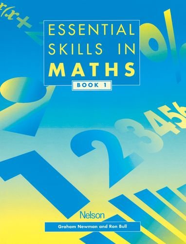 Essential Skills in Maths - Students' Book 1 : newman-graham-bull-ron ...