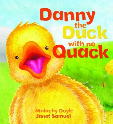 Storytime: Danny the Duck with No Quack: Amazon.co.uk: Doyle, Malachy ...