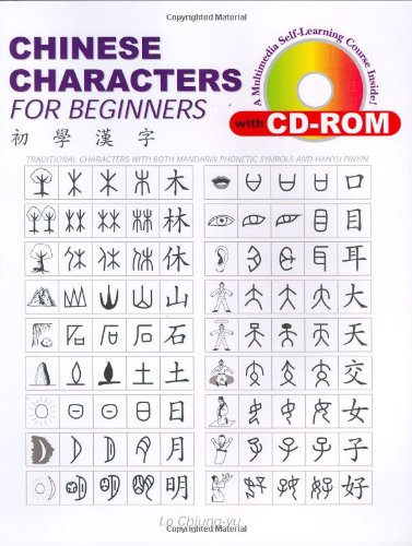 Chinese Characters for Beginners (Book & CD-ROM): Lo Chiung-yu ...
