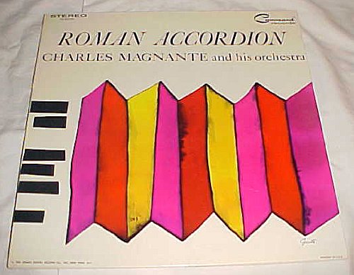 Charles Magnante and his Orchestra - Roman Accordion By Charles ...