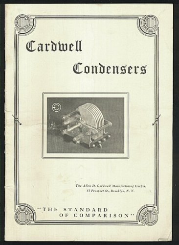 Cardwell Condensers Catalogue, Including, What You Should Know About ...