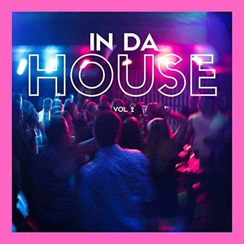 Reproducir In da House, vol. 2 de VARIOUS ARTISTS en Amazon Music