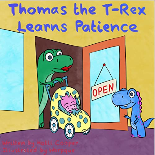 Thomas the T-Rex Learns Patience (Audible Audio Edition): Magic Minds ...