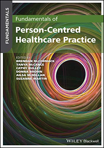 Fundamentals of Person-Centred Healthcare Practice: A Guide for ...