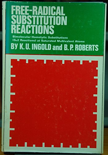 Free-Radical Substitution Reactions: Bimolecular Homolytic ...