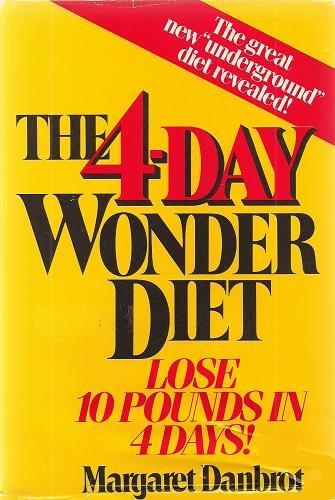 The Four Day Wonder Diet: Lose 10 Pounds in Four Days!: Amazon.co.uk ...