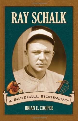 Amazon.com: Ray Schalk: A Baseball Biography eBook : Cooper, Brian E ...
