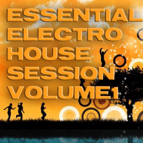 Play Essential Electro House Session, Vol. 1 by VARIOUS ARTISTS on ...